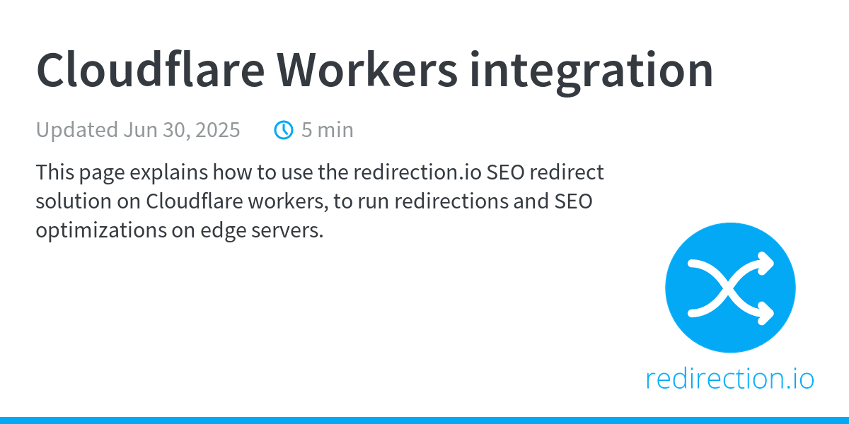 Cloudflare Workers integration - Developer documentation | Documentation