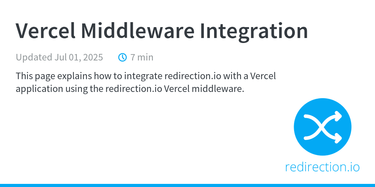 Vercel Middleware Integration - Developer documentation | Documentation