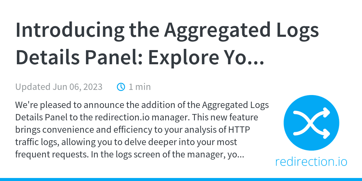 Introducing the Aggregated Logs Details Panel: Explore Your Traffic Logs with Ease! - Product ...