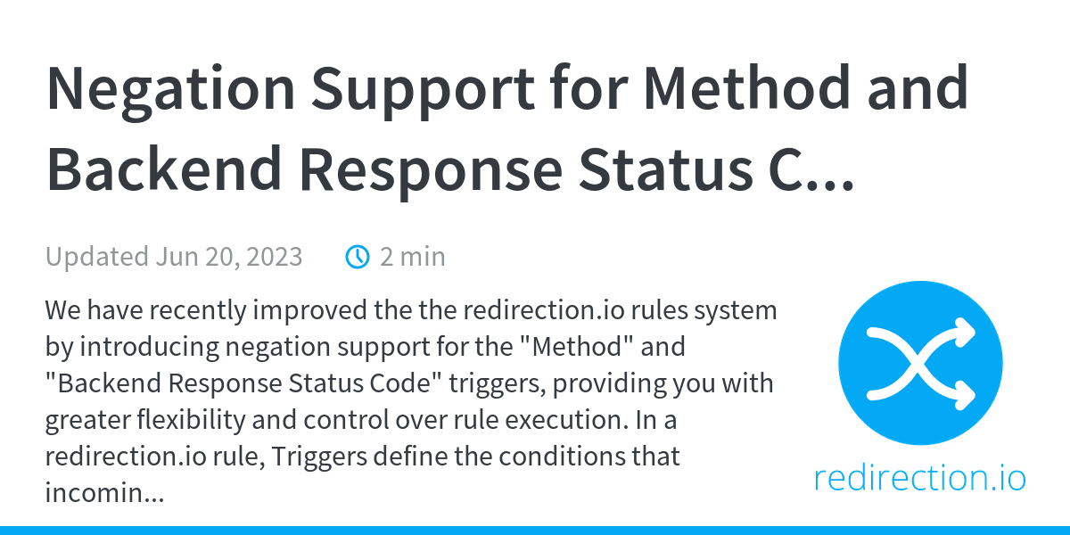 Negation Support for Method and Backend Response Status Code Triggers ...
