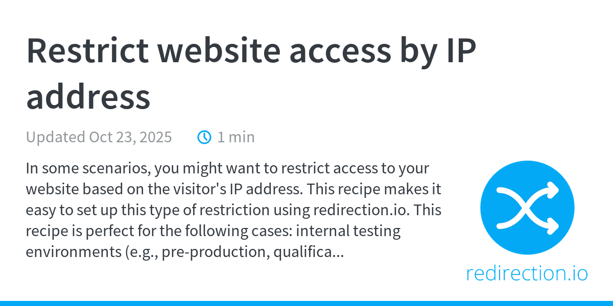 Restrict website access by IP address | recipes | redirection.io