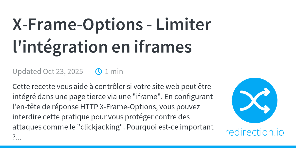 X-Frame-Options - Limiter l'intégration en iframes | recettes ...