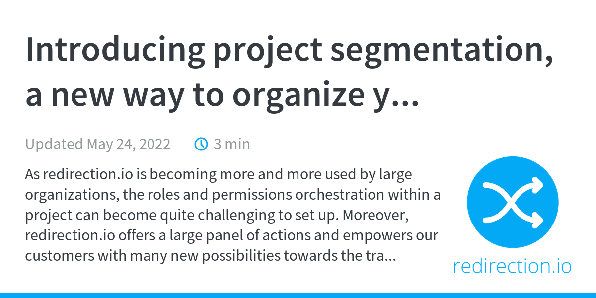 Introducing project segmentation, a new way to organize your team ...