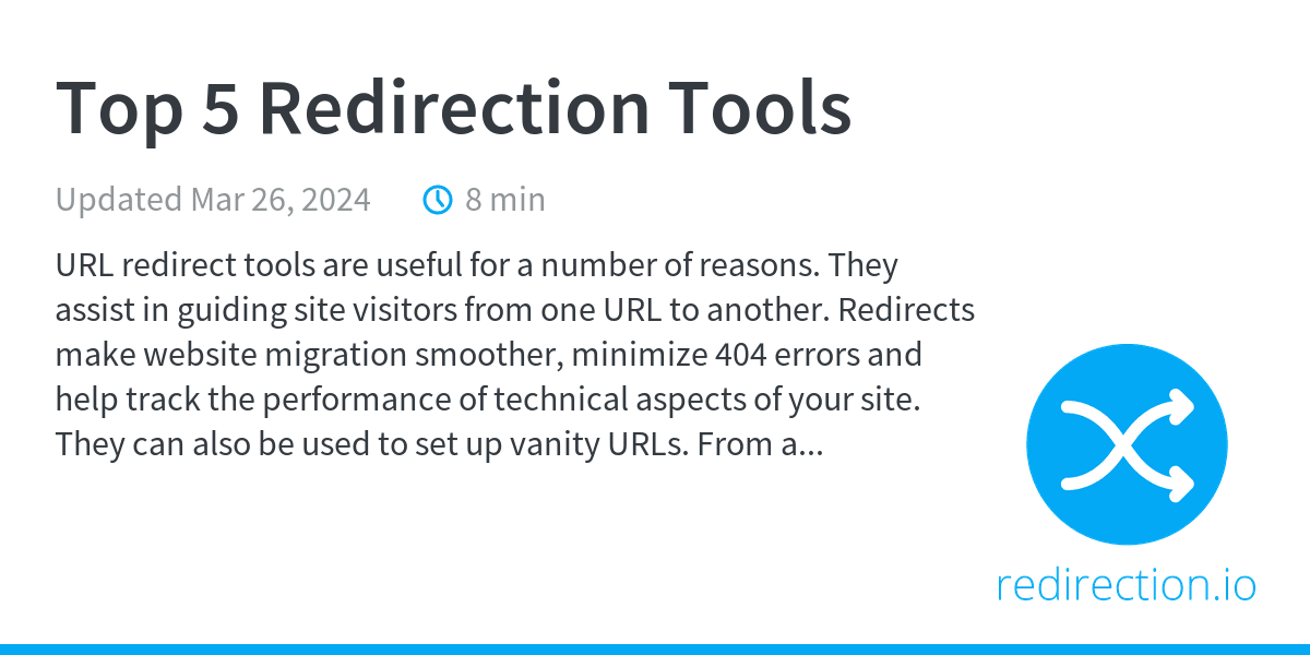 Top 5 Redirection Tools - Blog | redirection.io