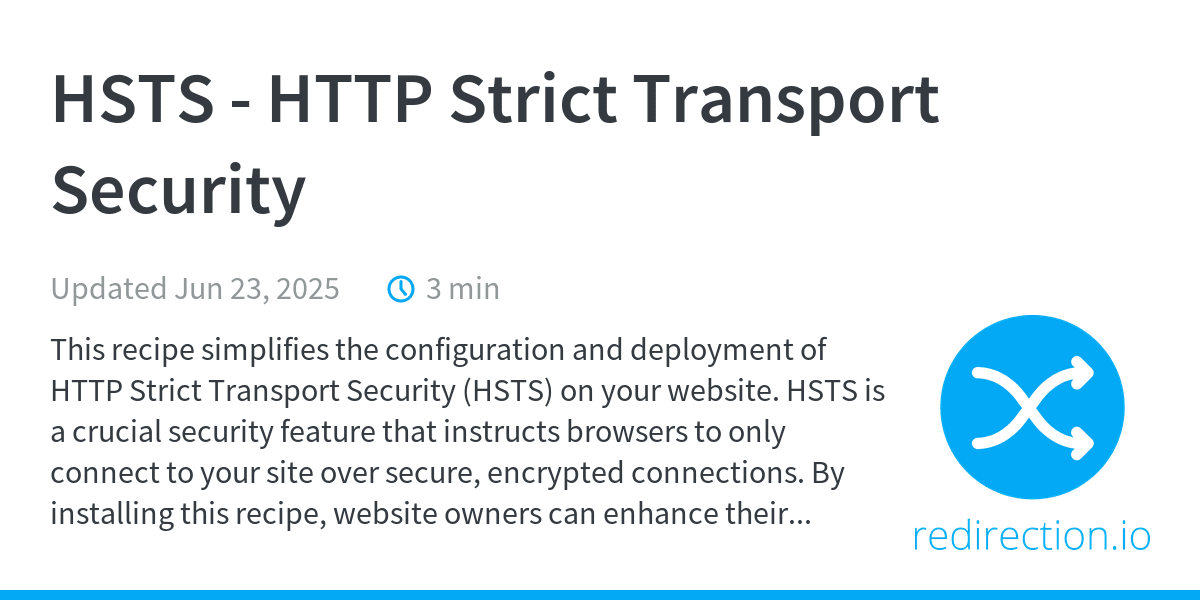 HSTS - HTTP Strict Transport Security - Recipe | redirection.io